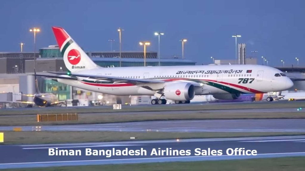 Biman Bangladesh Airlines Sales Office Address, Contact Number
